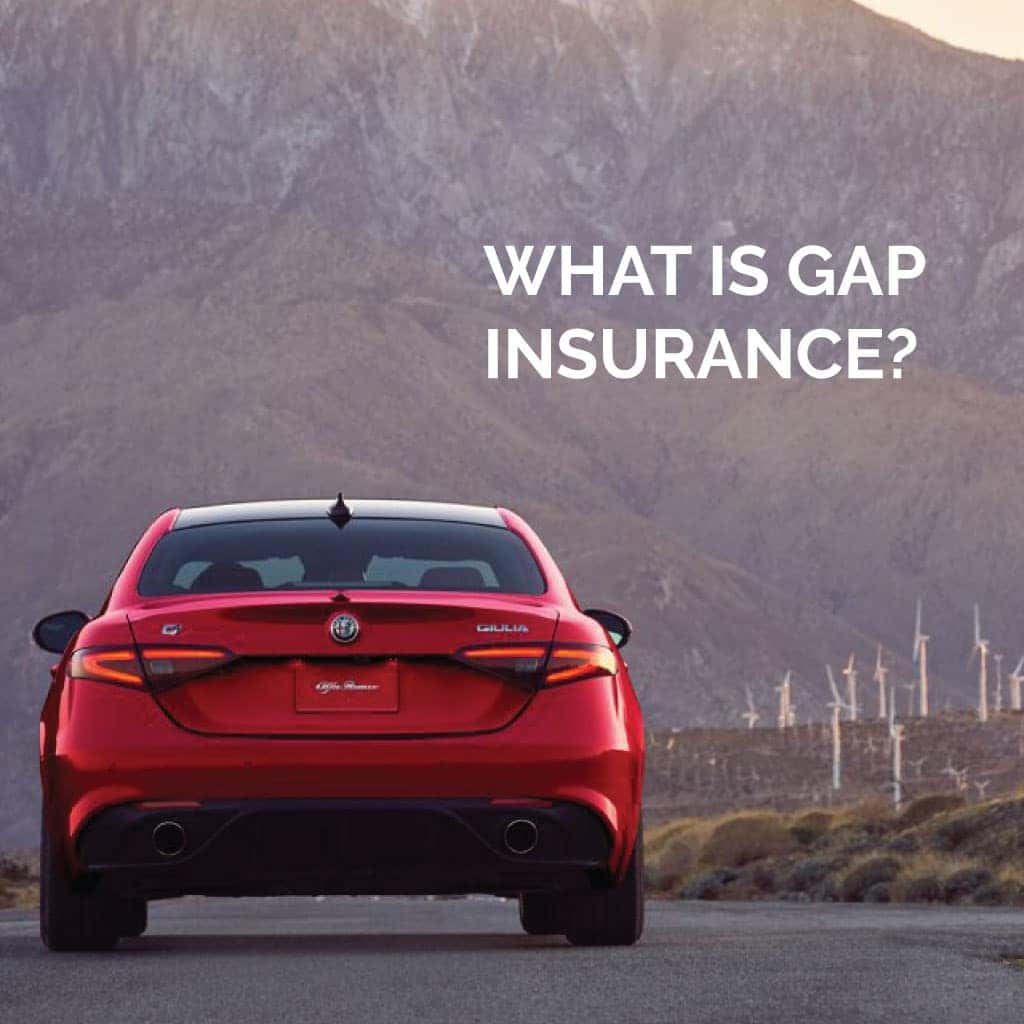 What is GAP Insurance? | Bill Luke Tempe
