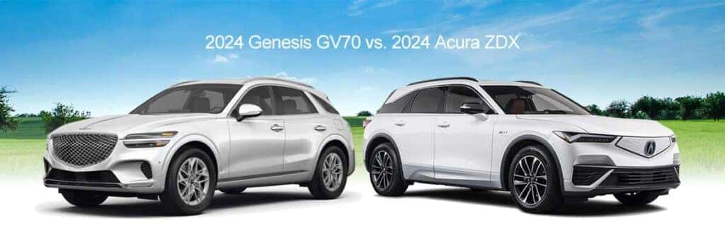 2024 Genesis GV70 vs. 2024 Acura ZDX | Fisher Acura