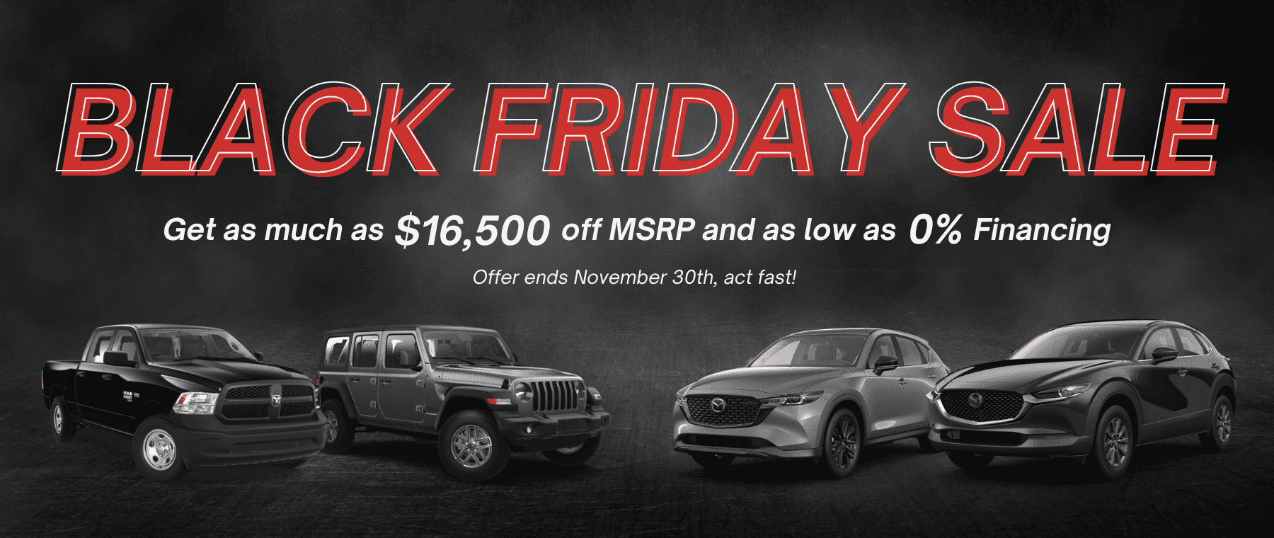 Black Friday Sale | Black Friday Deals | Whitten Brothers Automotive